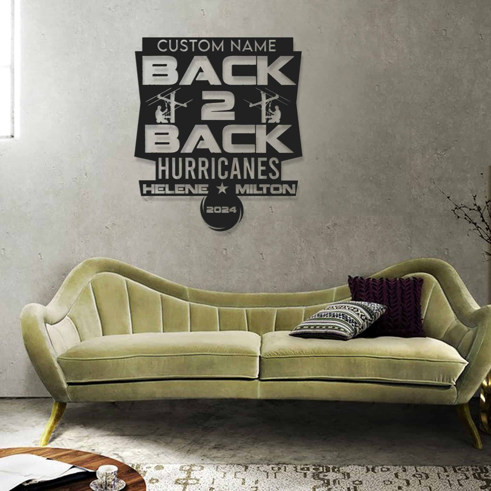Back 2 Back Hurricanes Milton Helene Lineman Metal Sign With Led - Fun ...
